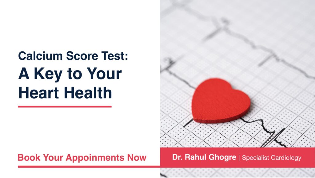 Calcium Score Test: A Key to Your Heart Health | Medeor Hospital